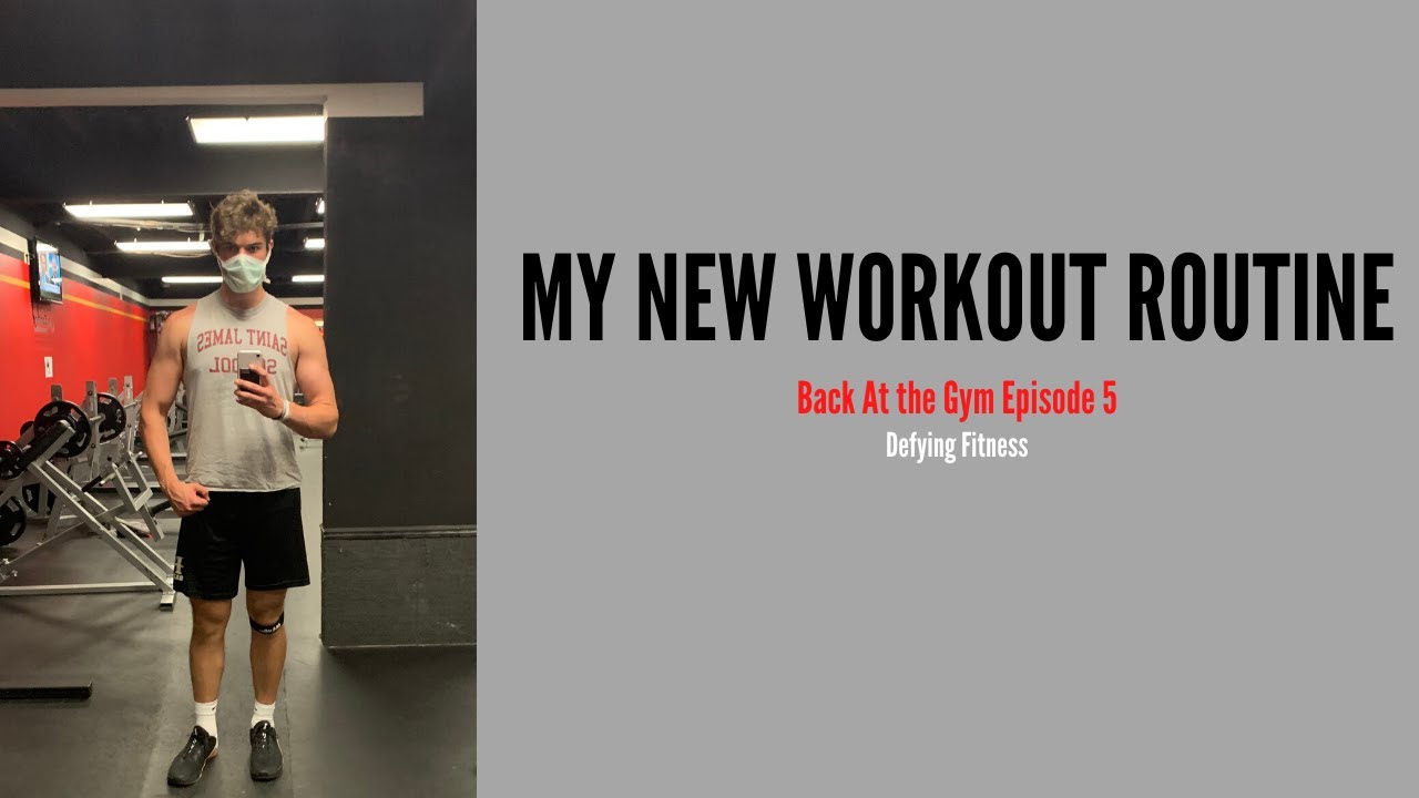 Back to the Gym Episode 5 l My New Workout Routine - YouTube