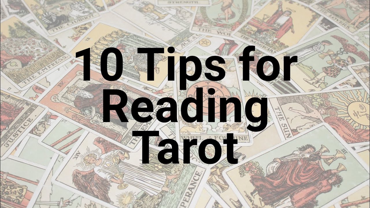10 Tips for Tarot Reading - YouTube