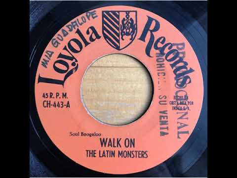 The Latin Monsters – Walk On / Time On My Side – Vinyl (7", 45 RPM ...
