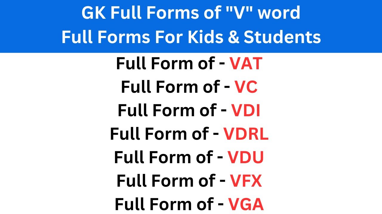 Most Important Full Forms of "V" || Top GK Full Forms with GKnowledge ...