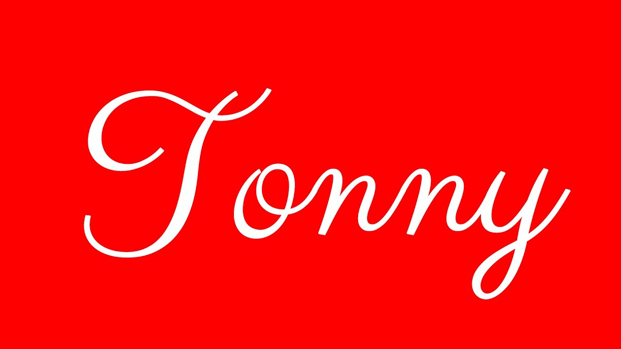 Learn how to Write the Name Tonny Signature Style in Cursive Writing ...