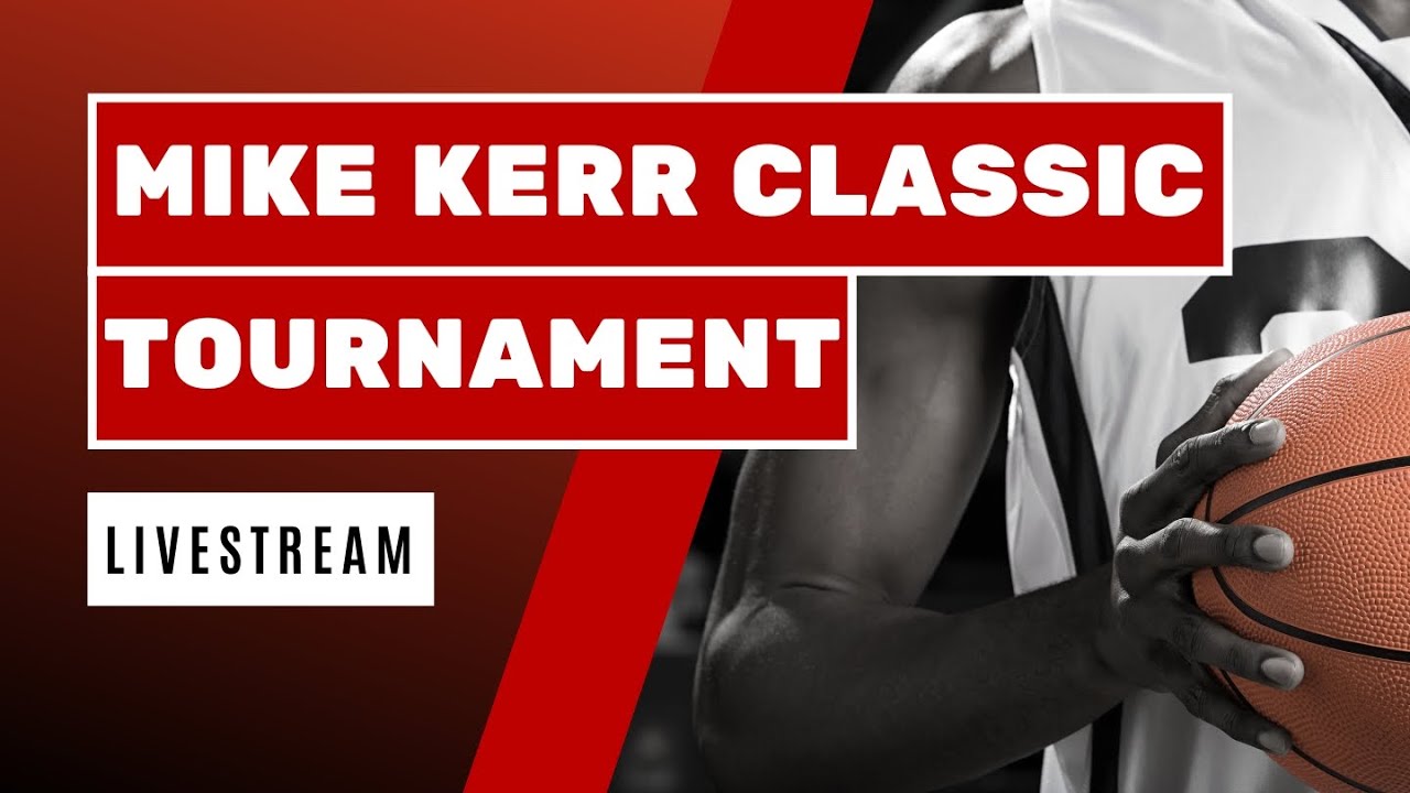 Mike Kerr Classic - Morrison High School Basketball Tournament 2025 ...