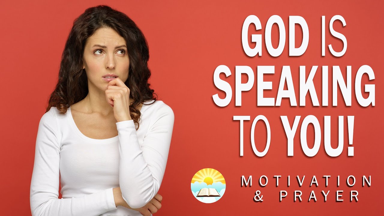 How to know when God is speaking to you – Motivation & Prayer - YouTube