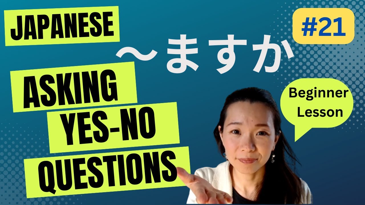 Master Polite Yes-No Questions in Japanese/Beginner grammar with Ayana ...