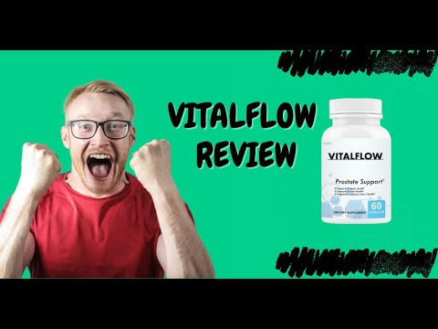 Vital flow, Vital Flow Review, Does vitalflow really works - YouTube