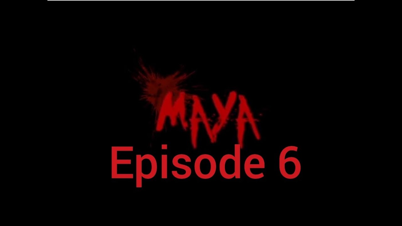 New series | Maaya| episode 6 - YouTube