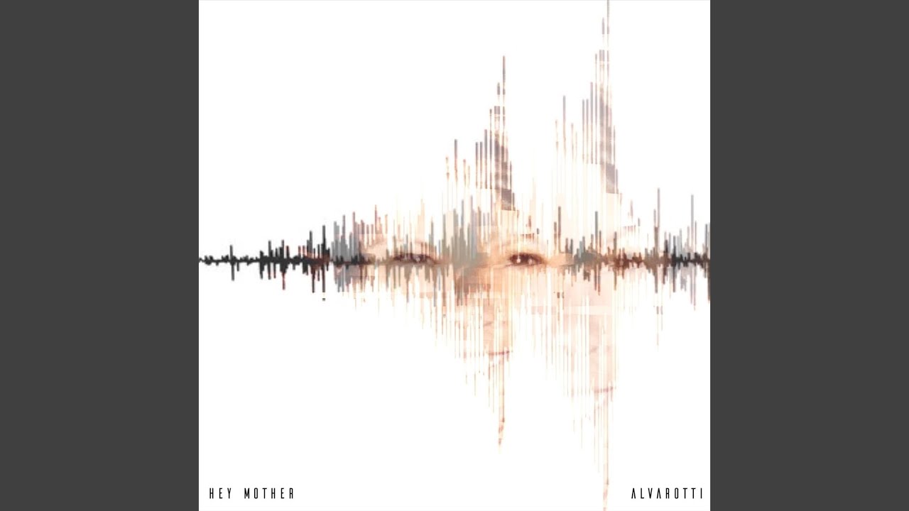 Hey Mother - YouTube