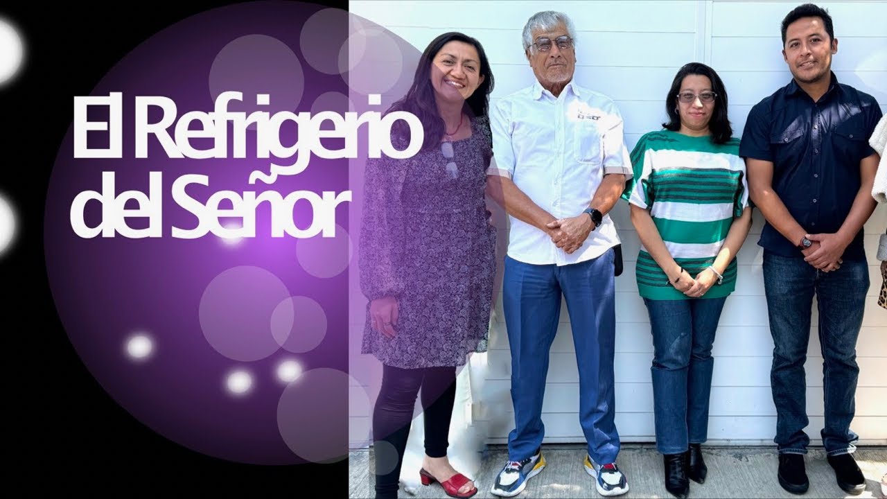 El Refrigerio del Señor - YouTube
