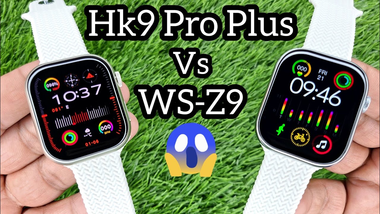 Hk9 Pro Plus vs Wsz9 | hk9 pro plus Smartwatch vs Wsz9 Smartwatch - YouTube
