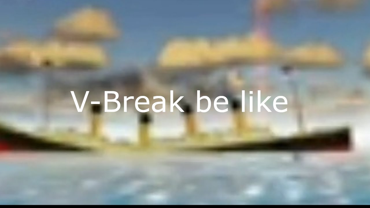 Aaron1912's V-Break Theory be like: 😂😂😂 - YouTube