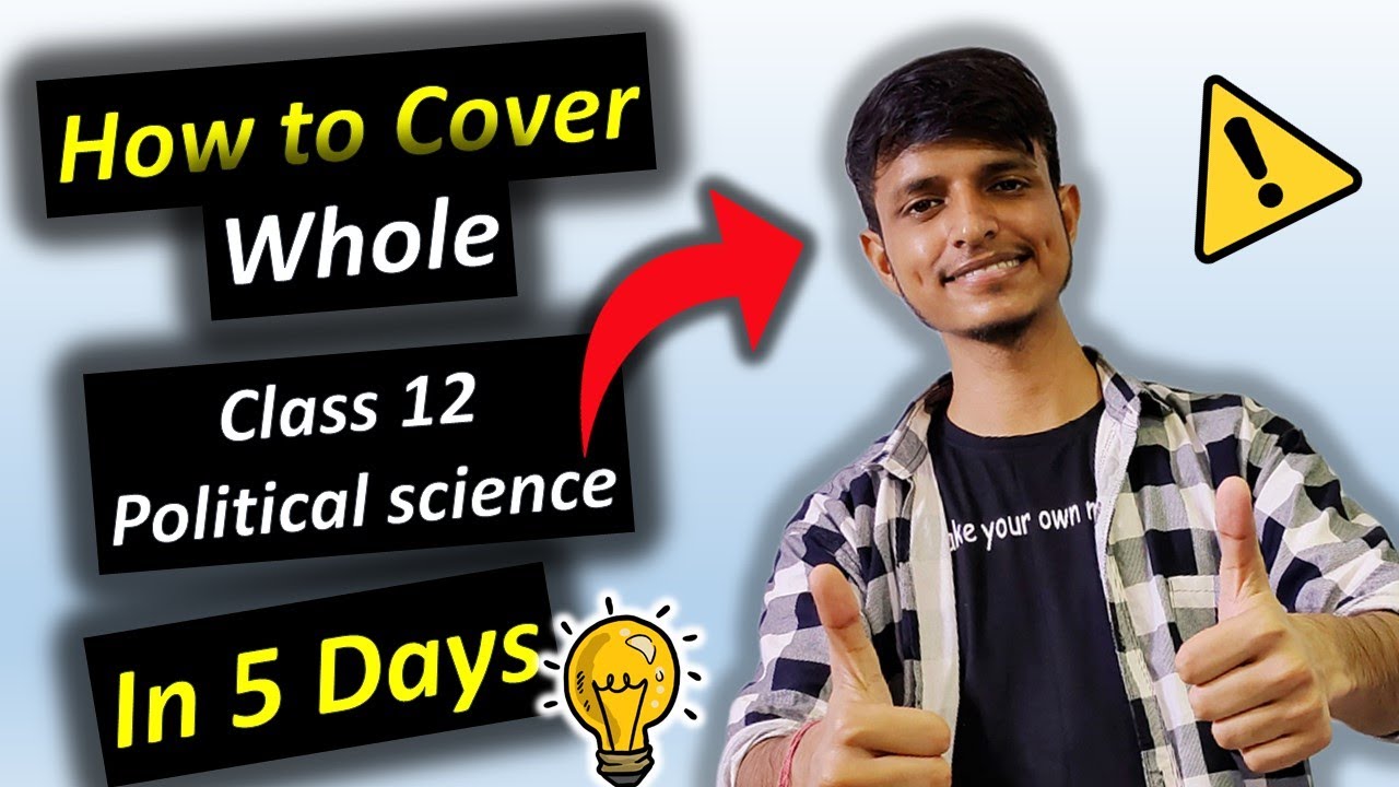 How to Cover Class 12 Political Science (राजनीतिक विज्ञान) in 5 Days 🔥📚 ...