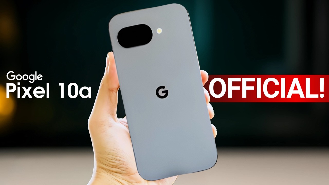 Pixel 10a Officially Teased: Launch Date, Design Changes & Leaked Specs ...