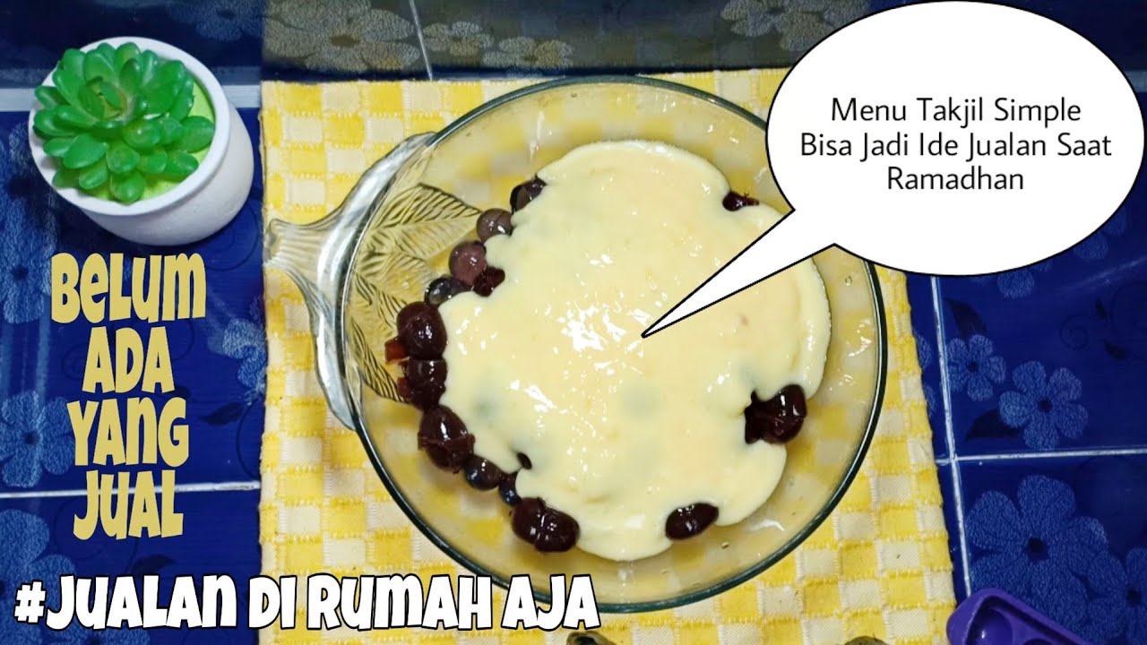 Menu Takjil Simple Bisa jadi Ide Jualan Ramadhan - YouTube
