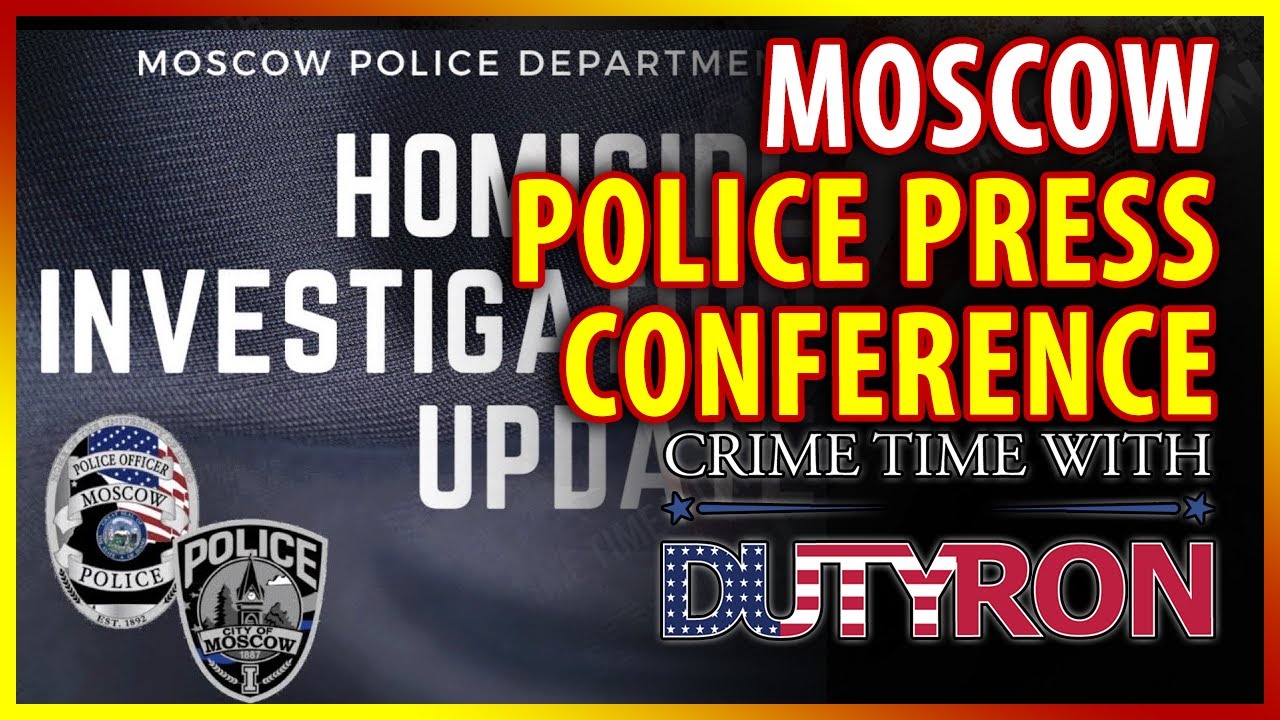 Moscow Police Department Press Conference live on Crime Time With ...