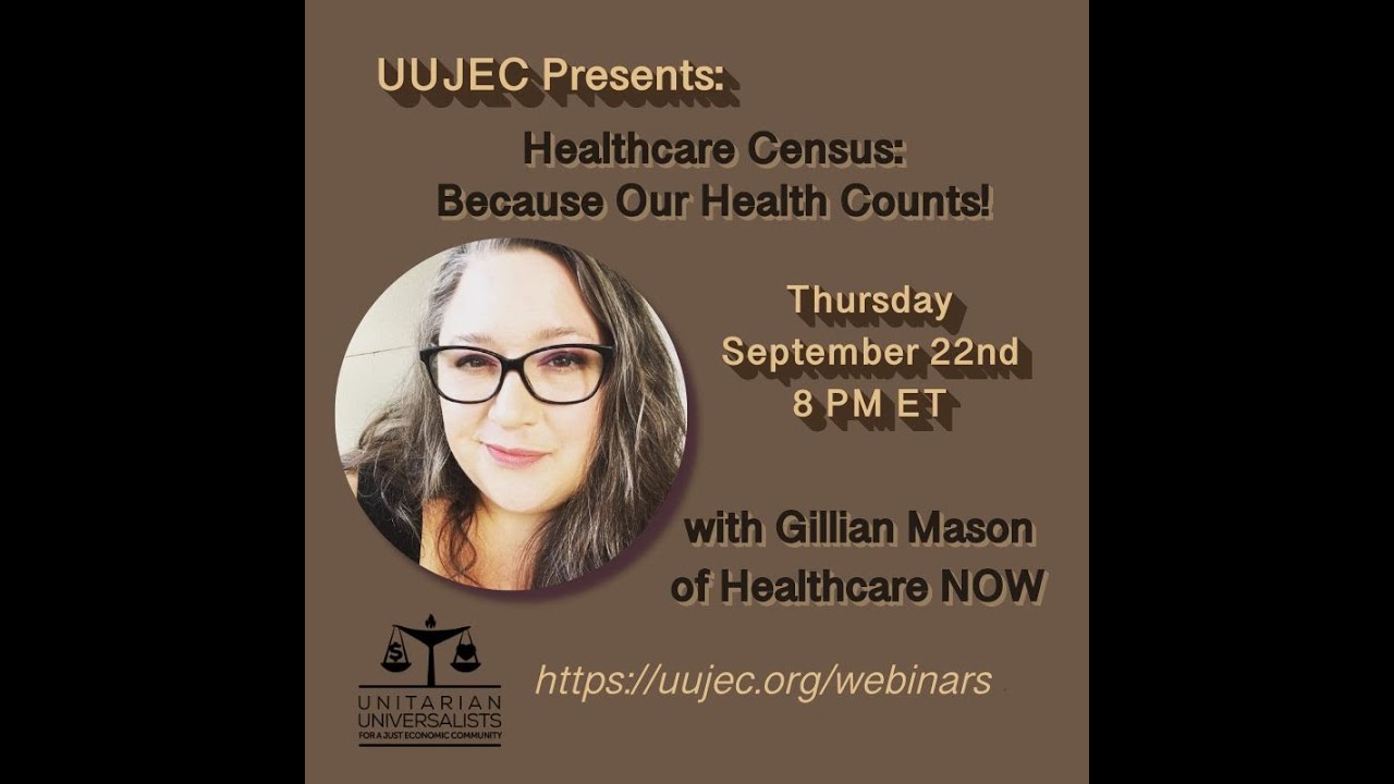 UUJEC Webinar: Healthcare Census: Because Our Health Counts! - YouTube