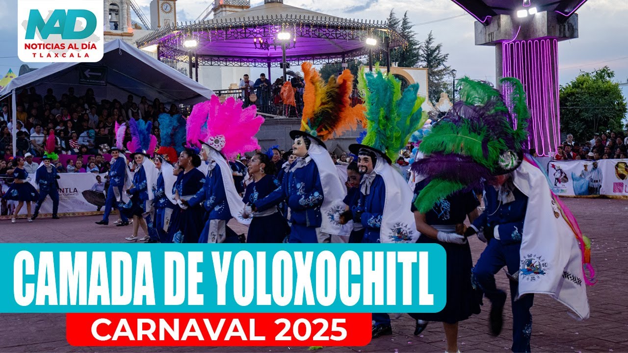 🕺 Camada de Yoloxochitl: Carnaval en Contla Tlaxcala 2025 - YouTube