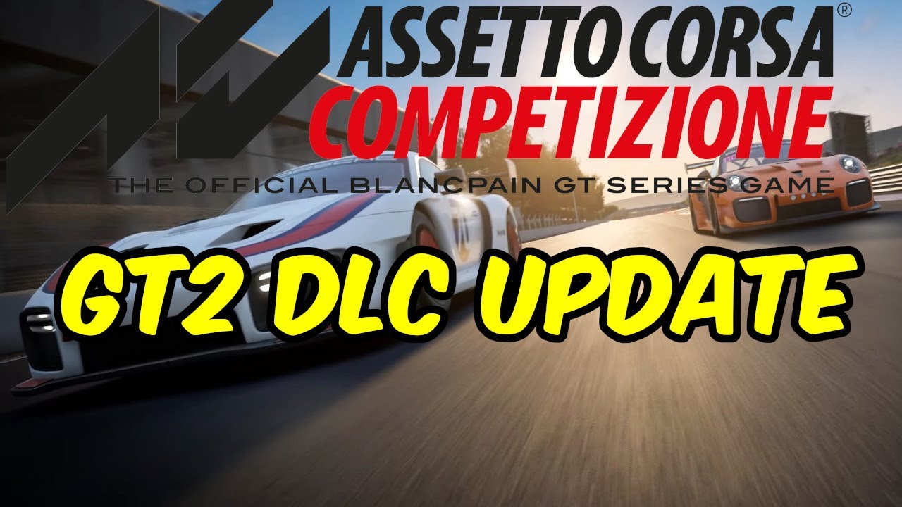 Assetto Corsa Competizione GT2 DLC: New Track and Cars Revealed! - YouTube