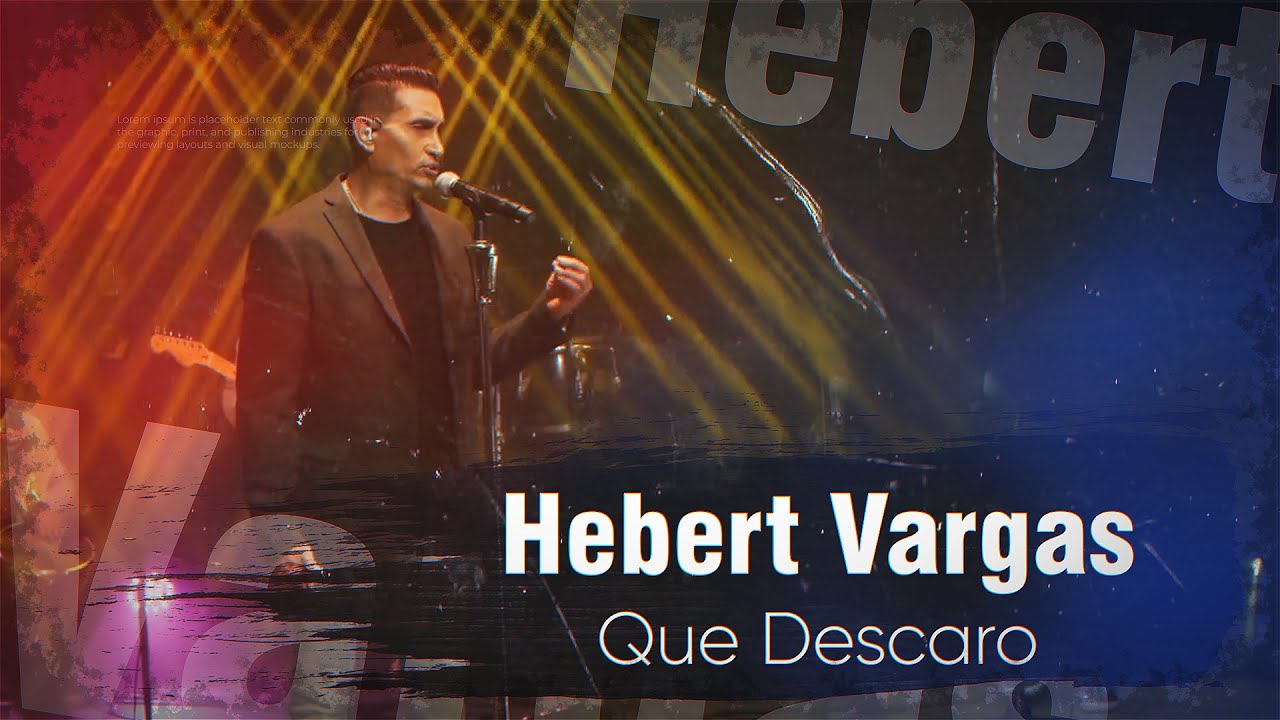 Hebert Vargas - Que Descaro - Live - YouTube