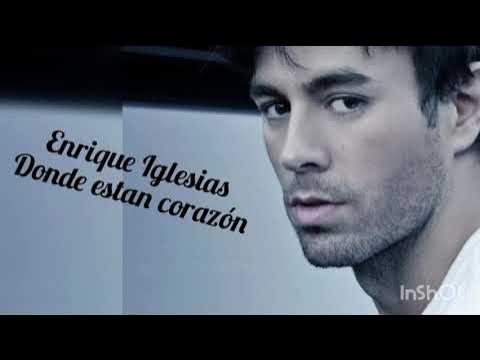 Enrique Iglesias - Donde estan corazón (Letra / Lyrics ) - YouTube