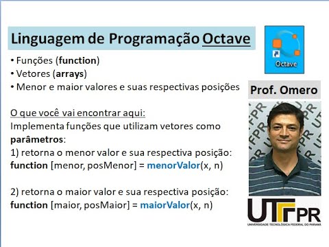 [Octave] Aula 55: Funções - Vetores (arrays), Menor e maior valores ...