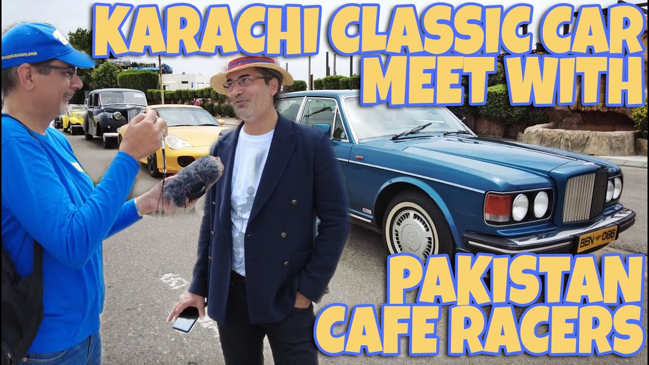 Exclusive: Karachi Classic Car Meet with Pakistan Cafe Racers and Brown ...