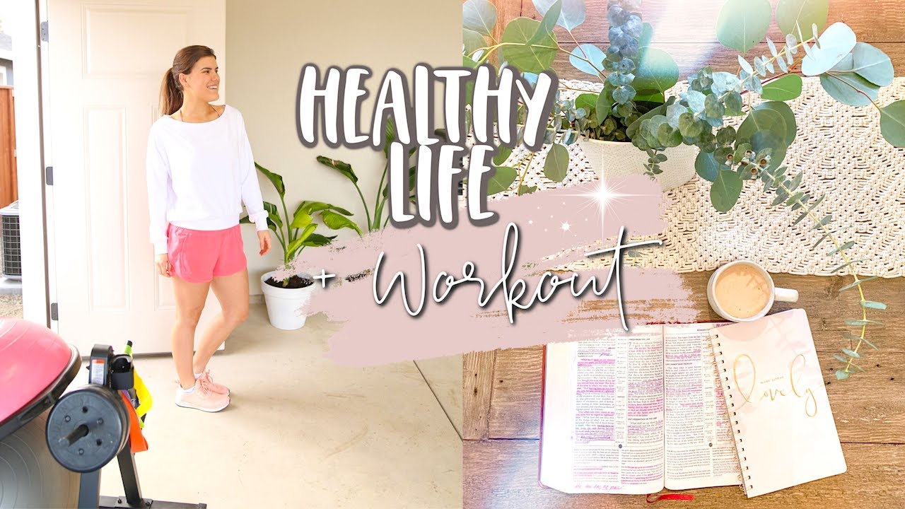 My Healthy Life! | Workout + Healthy Recipes - YouTube