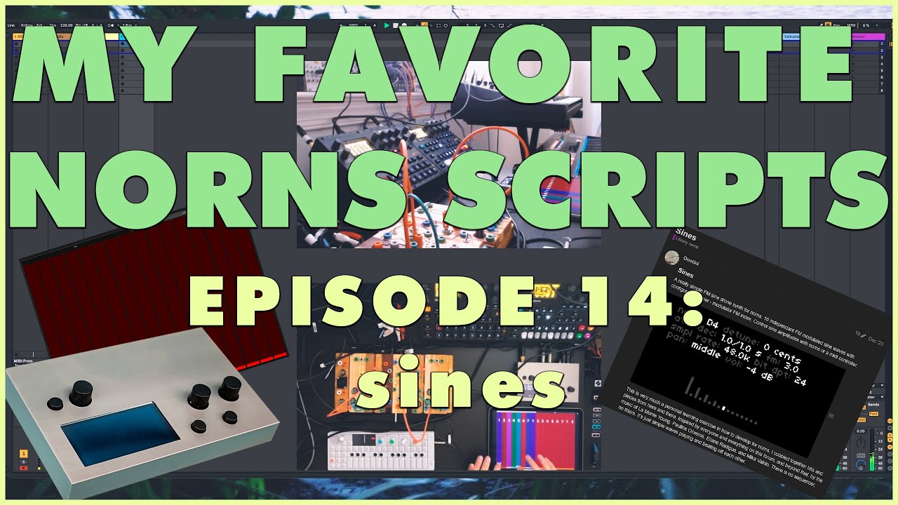 My Favorite Norns Scripts Episode 14: sines - YouTube