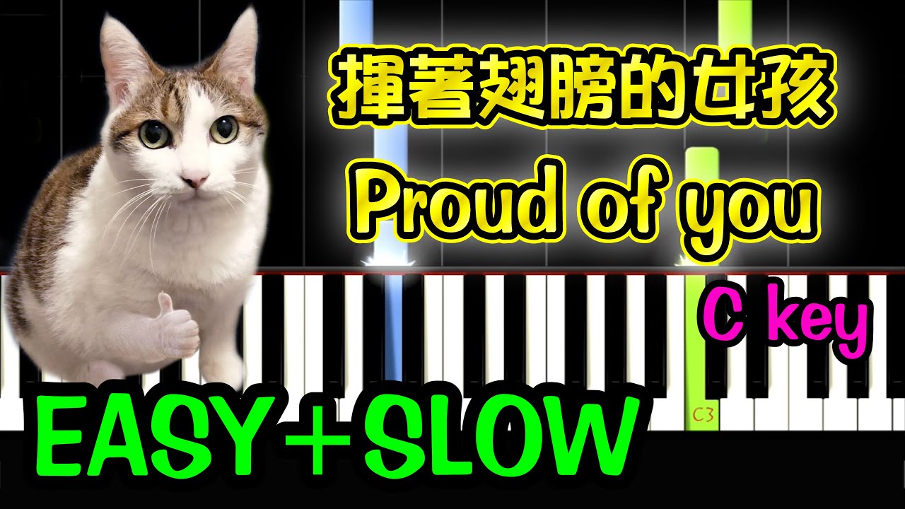Proud Of You C Key Fiona Fung Piano Tutorial Easy Slow Free