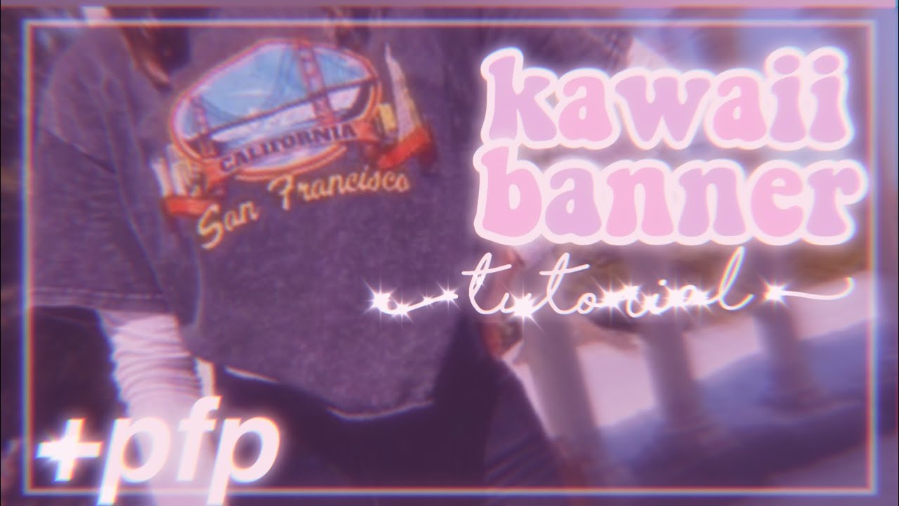 how to make a kawaii pfp and banner!🤍☁️ || cinnamon - YouTube