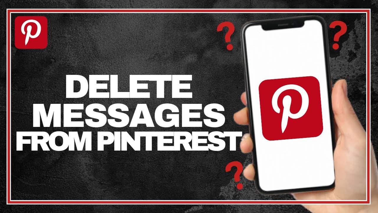 How To Delete Messages On Pinterest Easily | New - YouTube