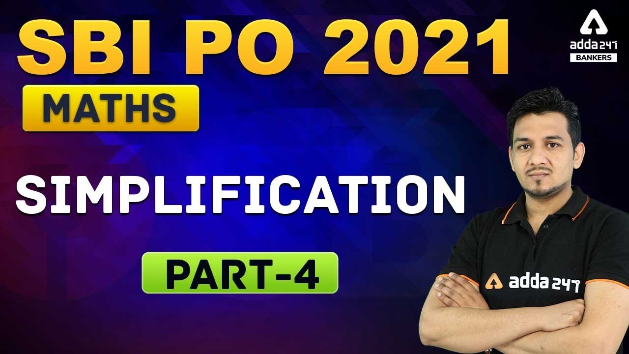 SBI PO 2021 | Maths | Simplification (Part 4) for SBI PO Preparation # ...