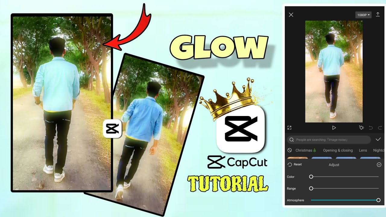 glow effect capcut editing//CINEMATIC GLOW effect tutorial viralReelsvideo Colour Grading ...