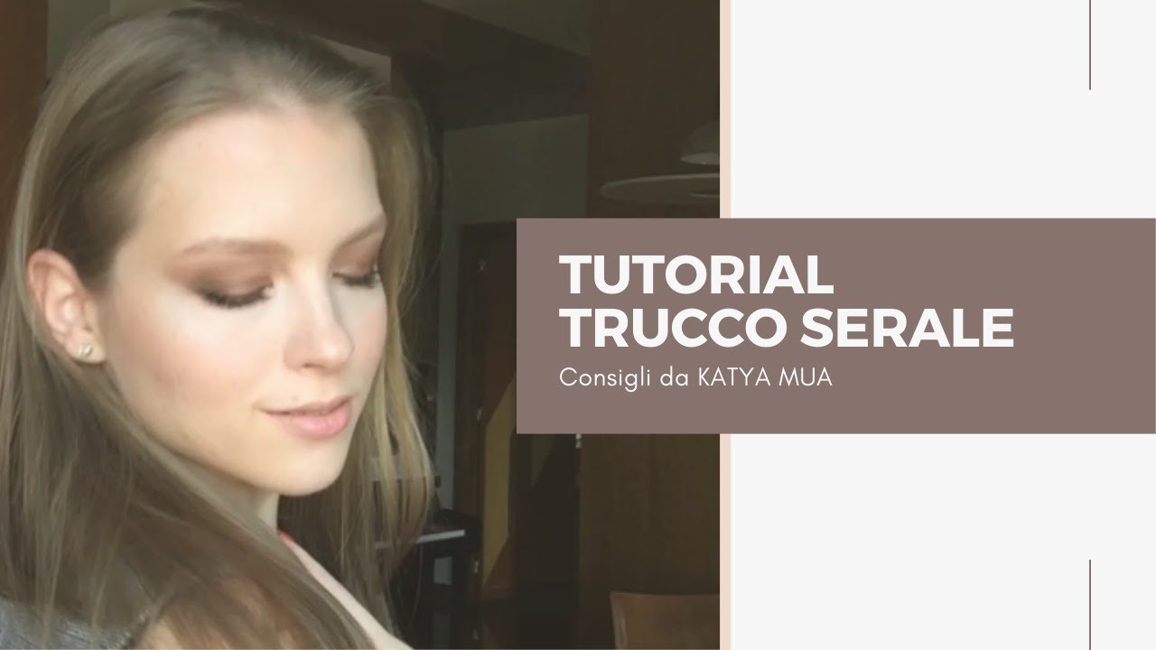 TRUCCO FACILISSIMO: tutorial Makeup Serale - YouTube