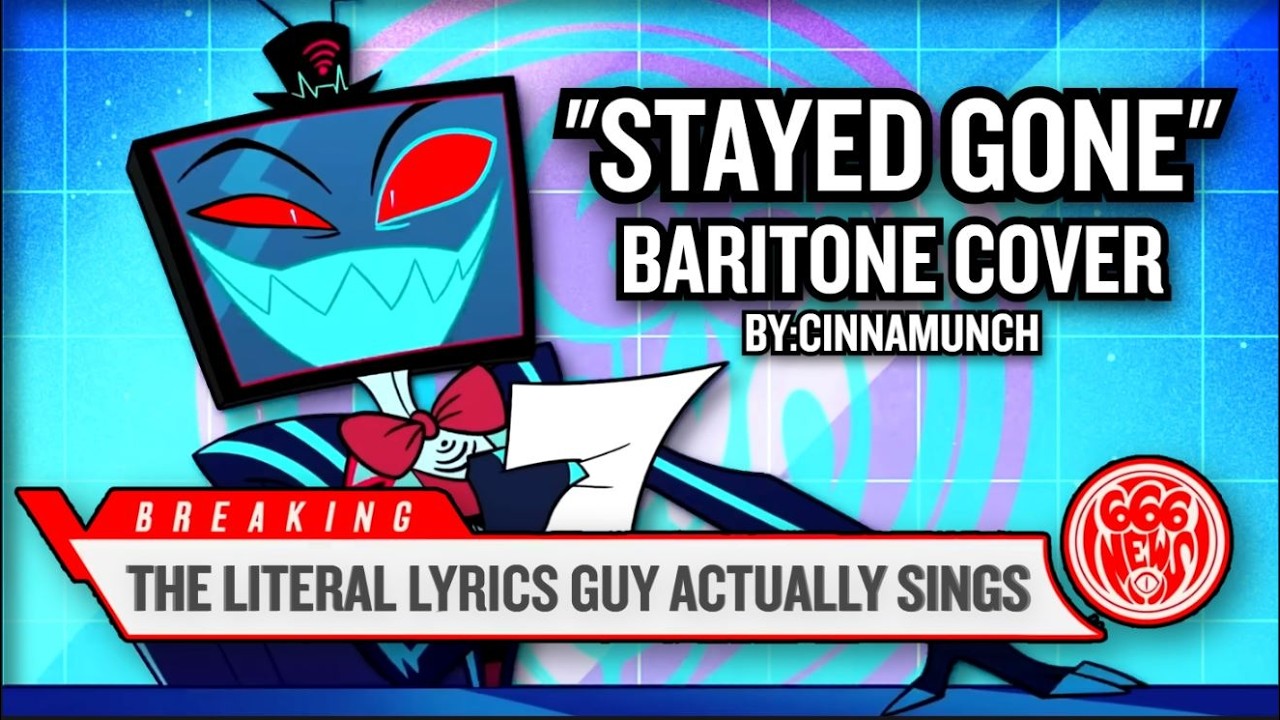 "Stayed Gone" but its voiced by a baritone [FULL COVER] - YouTube