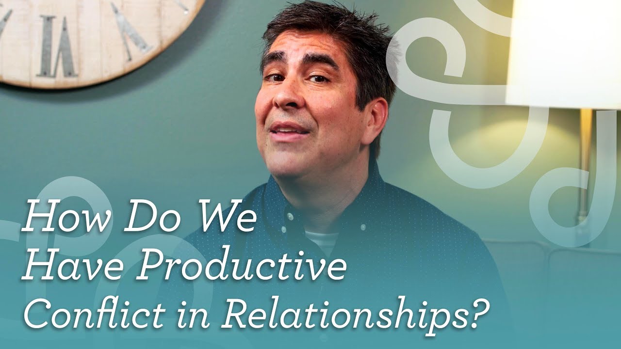 How Do We Have Productive Conflict in Relationships? [Biola CMR] - YouTube