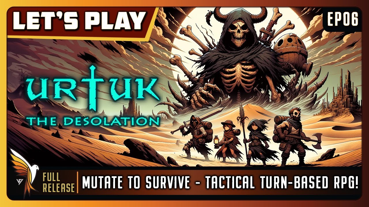 Urtuk: The Desolation | EP06 - Full Release | Let's Play | Mutate to ...