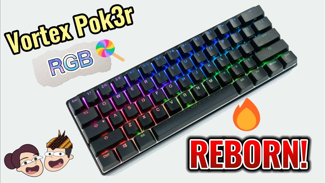 Vortex Pok3r RGB REBORN! - YouTube