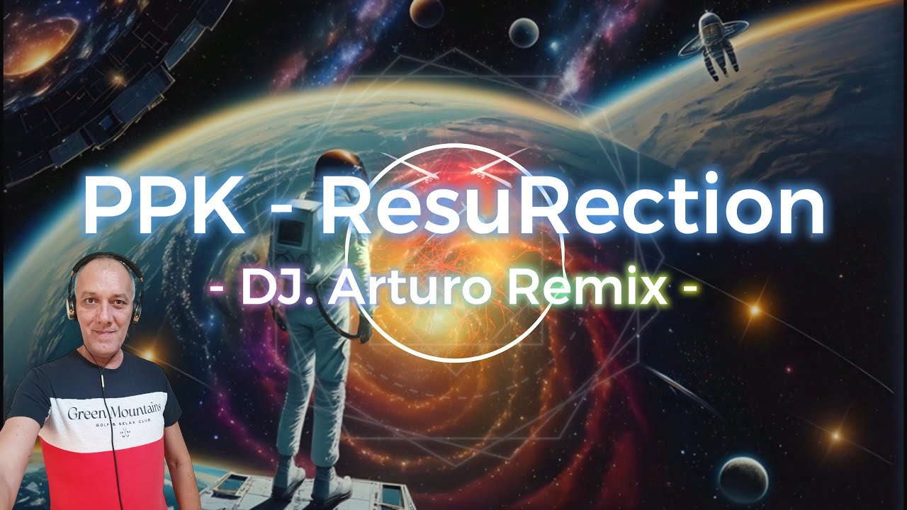 PPK - ResuRection (@DJ_Arturo Remix) - YouTube