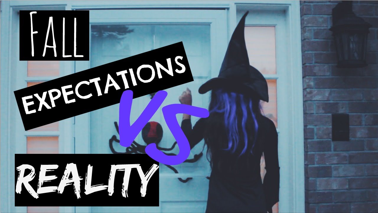 FALL EXPECTATIONS VS REALITY! | Halloween - YouTube