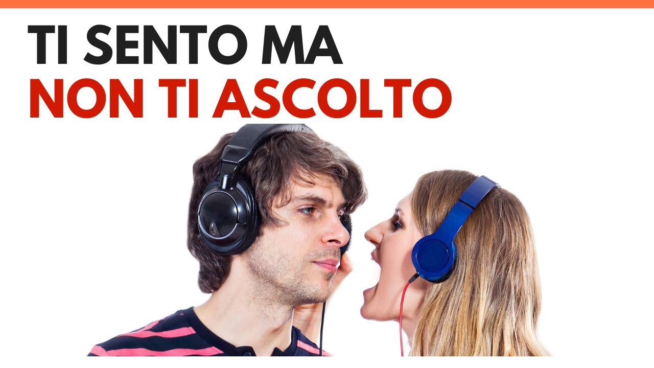 Ti sento ma non ti ascolto | Ascoltare e dialogare in modo empatico ...