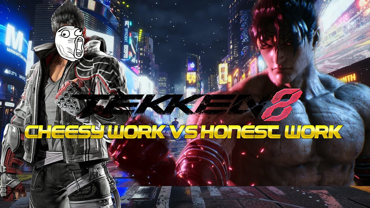 Tekken 8 Honest Work VS Cheesy Work - YouTube