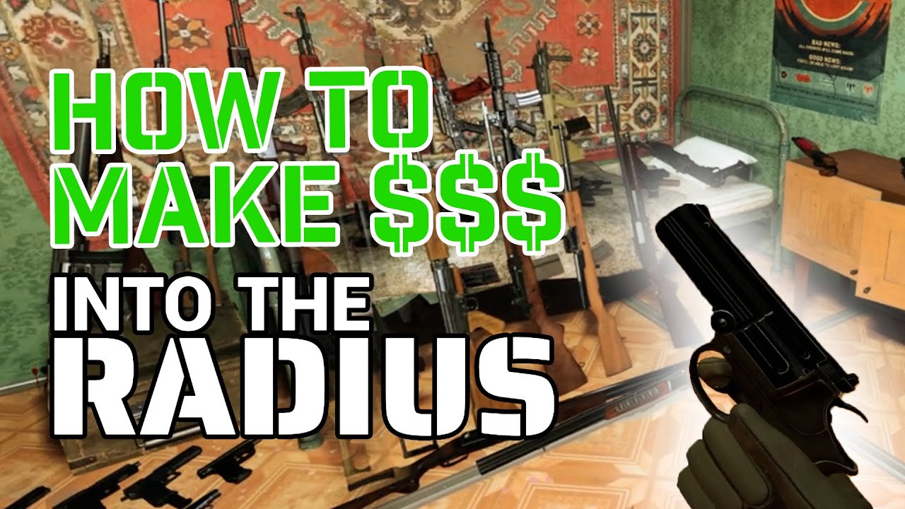How To Make Money - Into The Radius - YouTube