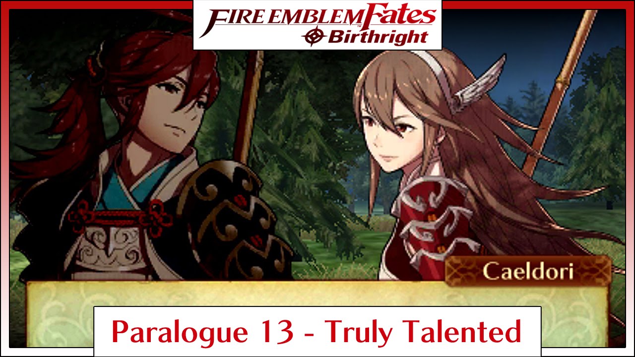 Fire Emblem Fates Birthright - Paralogue 13: Truly Talented - YouTube