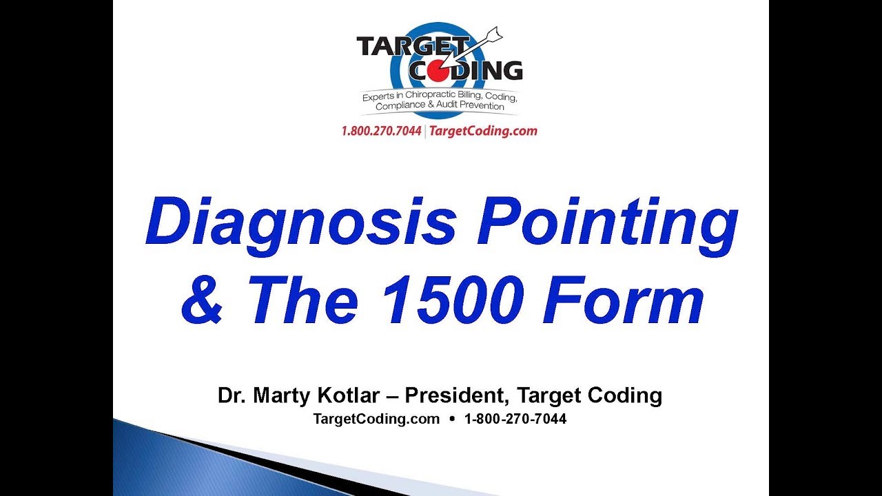 Target Coding Diagnosis Pointing & The 1500 Form - YouTube