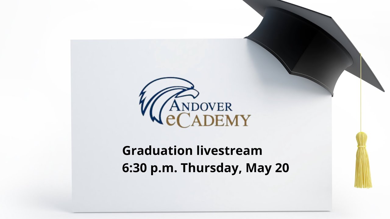 Andover eCademy Graduation 2021 - YouTube
