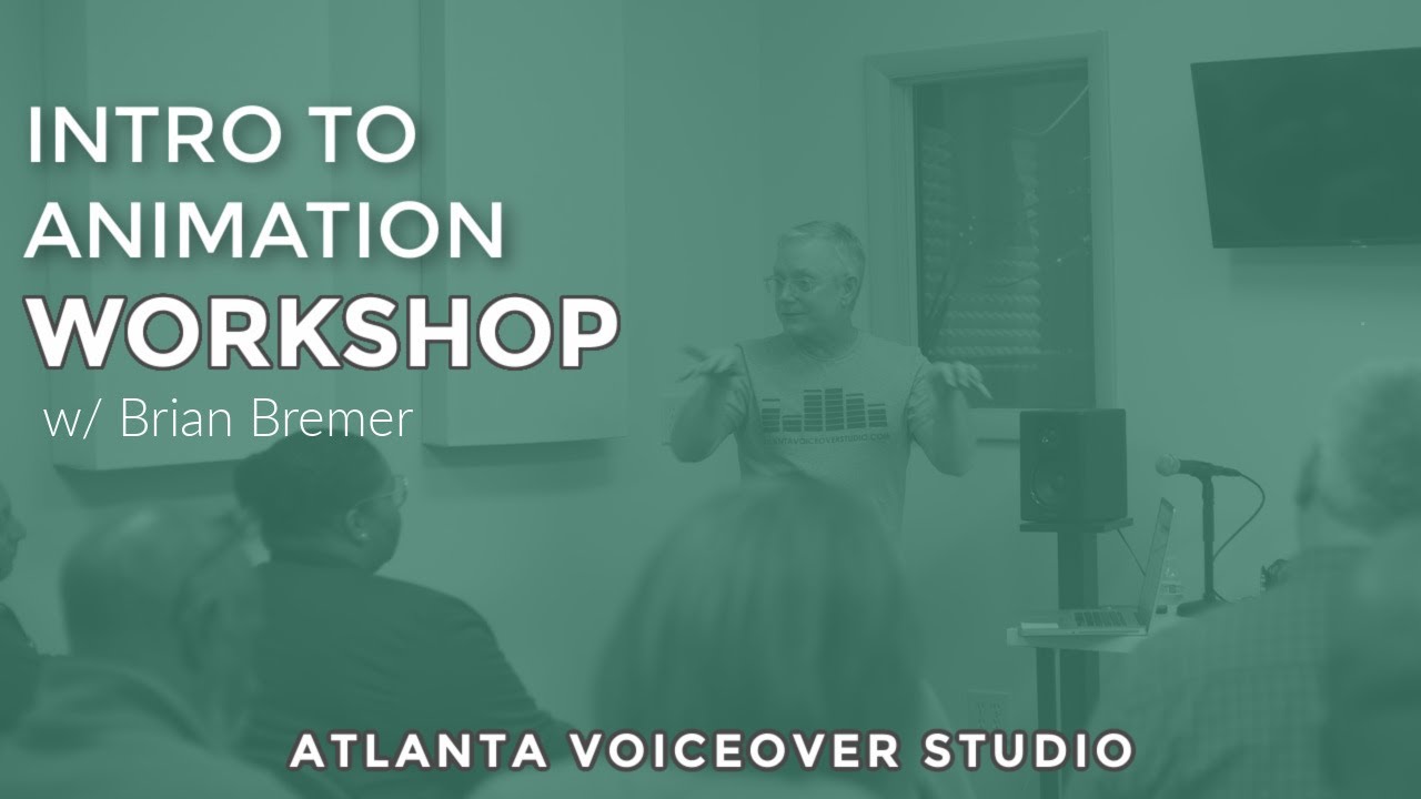 Animation Voice Over Workshop | Atlanta Voiceover Studio - YouTube