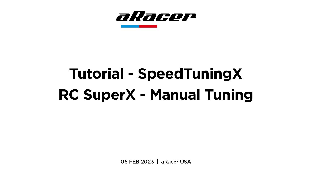 [Tutorial] aRacer - SpeedTuningX - RC SuperX - Manual Tuning - (laptop ...