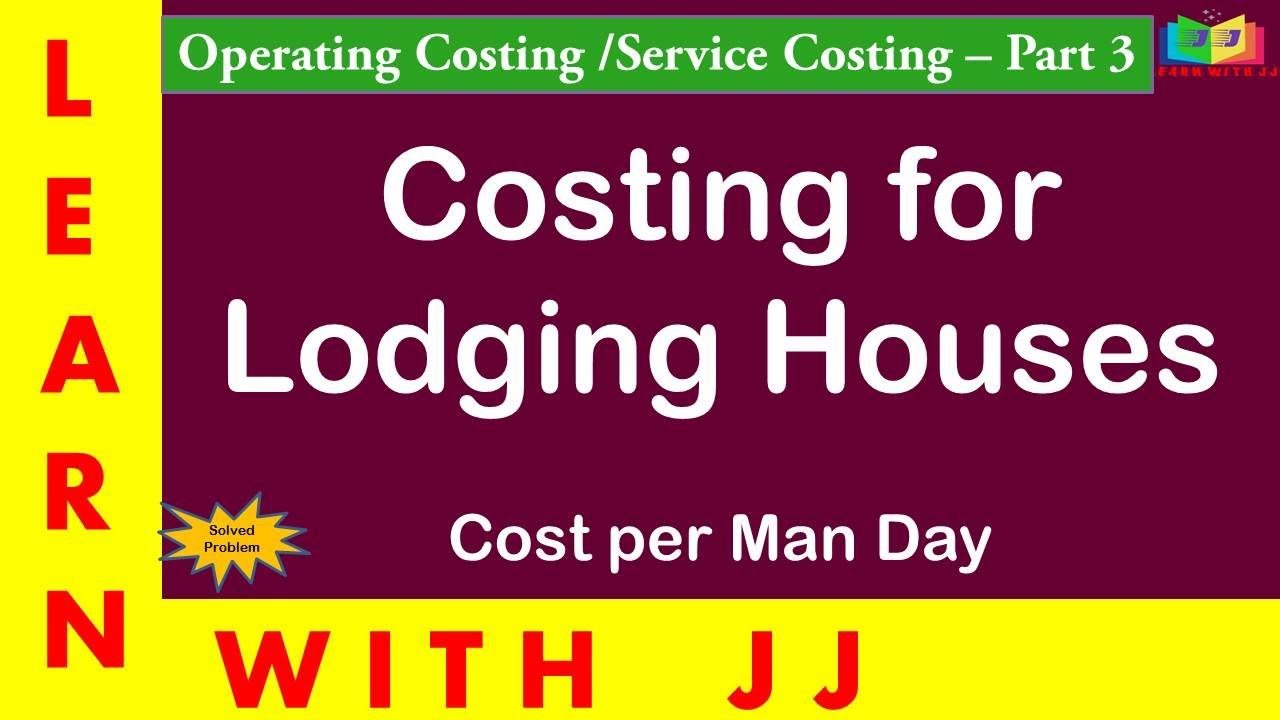 Operating Costing Part 3 |Calculation of Man day |Service costing ...