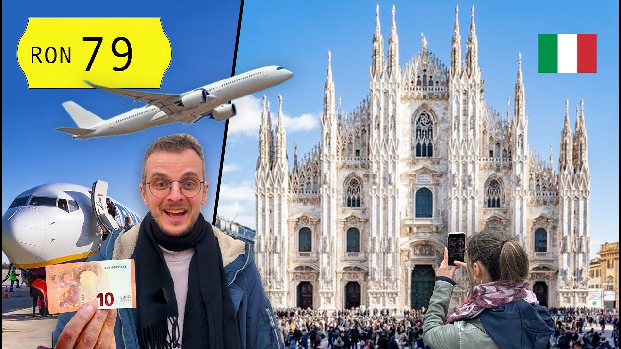 Cea mai IEFTINA destinație de CITY BREAK? O zi in MILANO: preturi ...