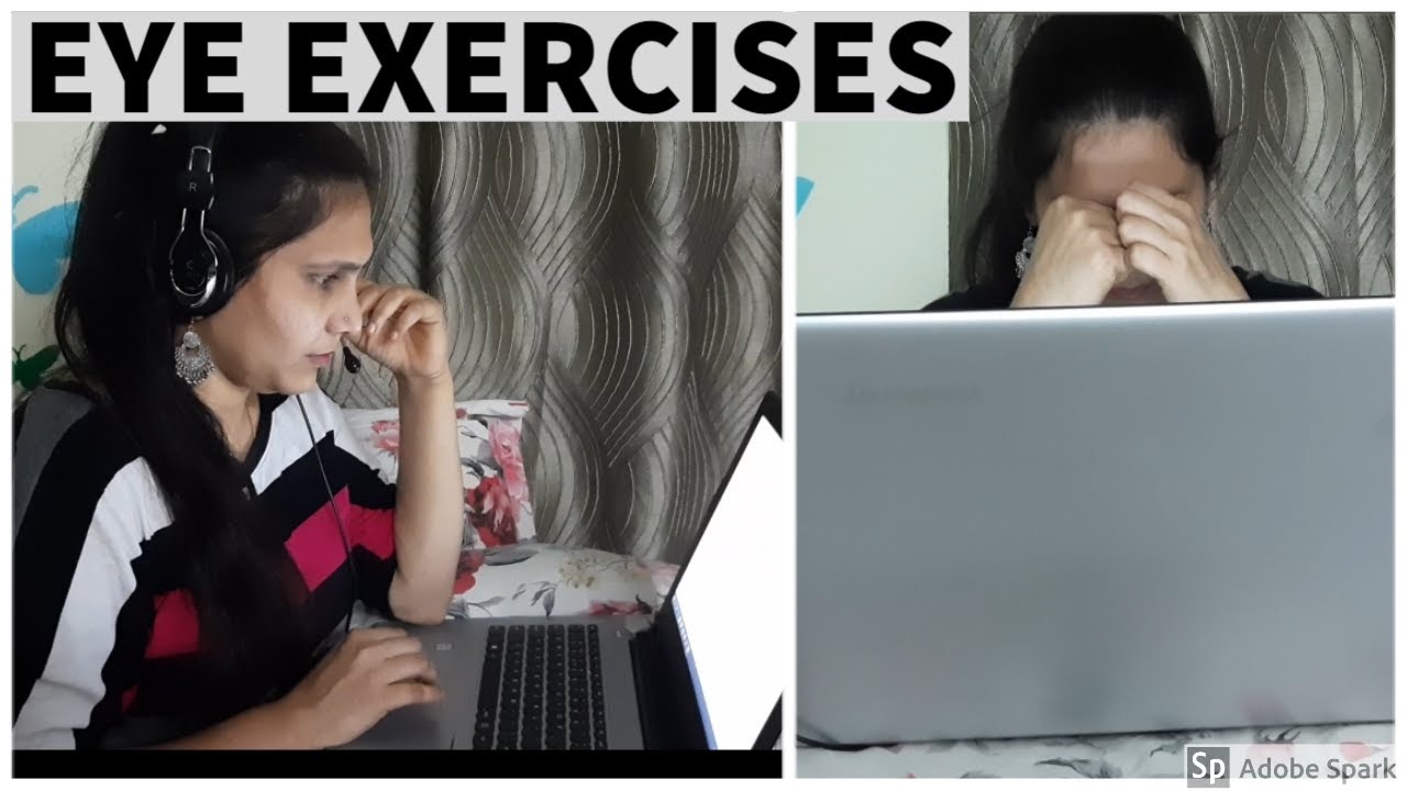 Eye Exercises || Relaxation to eyes || Relieves you from Stress, Eye ...